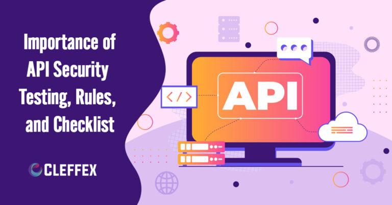 Importance, Rules, and Checklist for API Security Testing Importance, Rules, and Checklist for API Security Testing